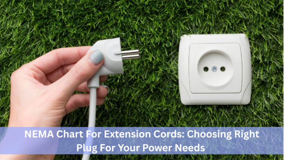 NEMA Plug Chart: Pick the Right Extension Cord Plug